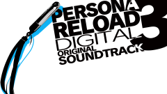 Persona 3 Reload Original Soundtrack | Megami Tensei Wiki